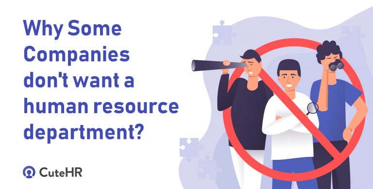 Why Some Companies don't want a human resource department?
