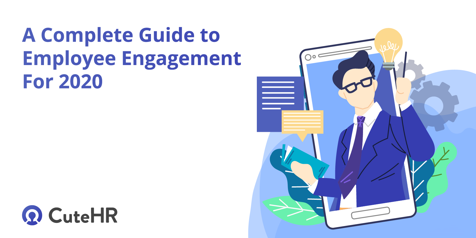 A Complete Guide to Employee Engagement for 2022 A Complete Guide to Employee Engagement for 2022
