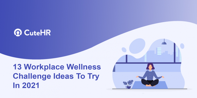 13 Workplace Wellness Challenge Ideas To Try In 2022