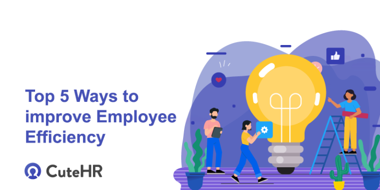 Top 5 Ways to Improve Employee Efficiency