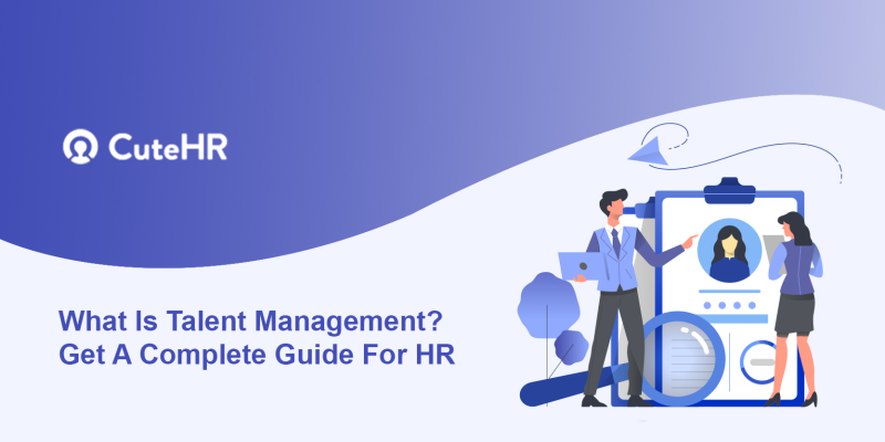 Complete HR Guide to Talent Management