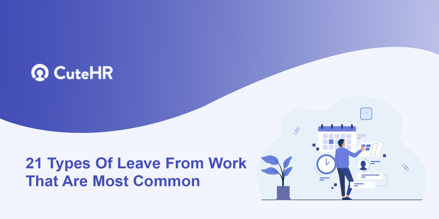 21 Types Of Leave From Work That Are Most Common