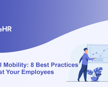 Internal Mobility: 8 Best Practices to Boost Your Employees