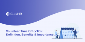 Volunteer Time Off (VTO): Definition, Benefits & Importance